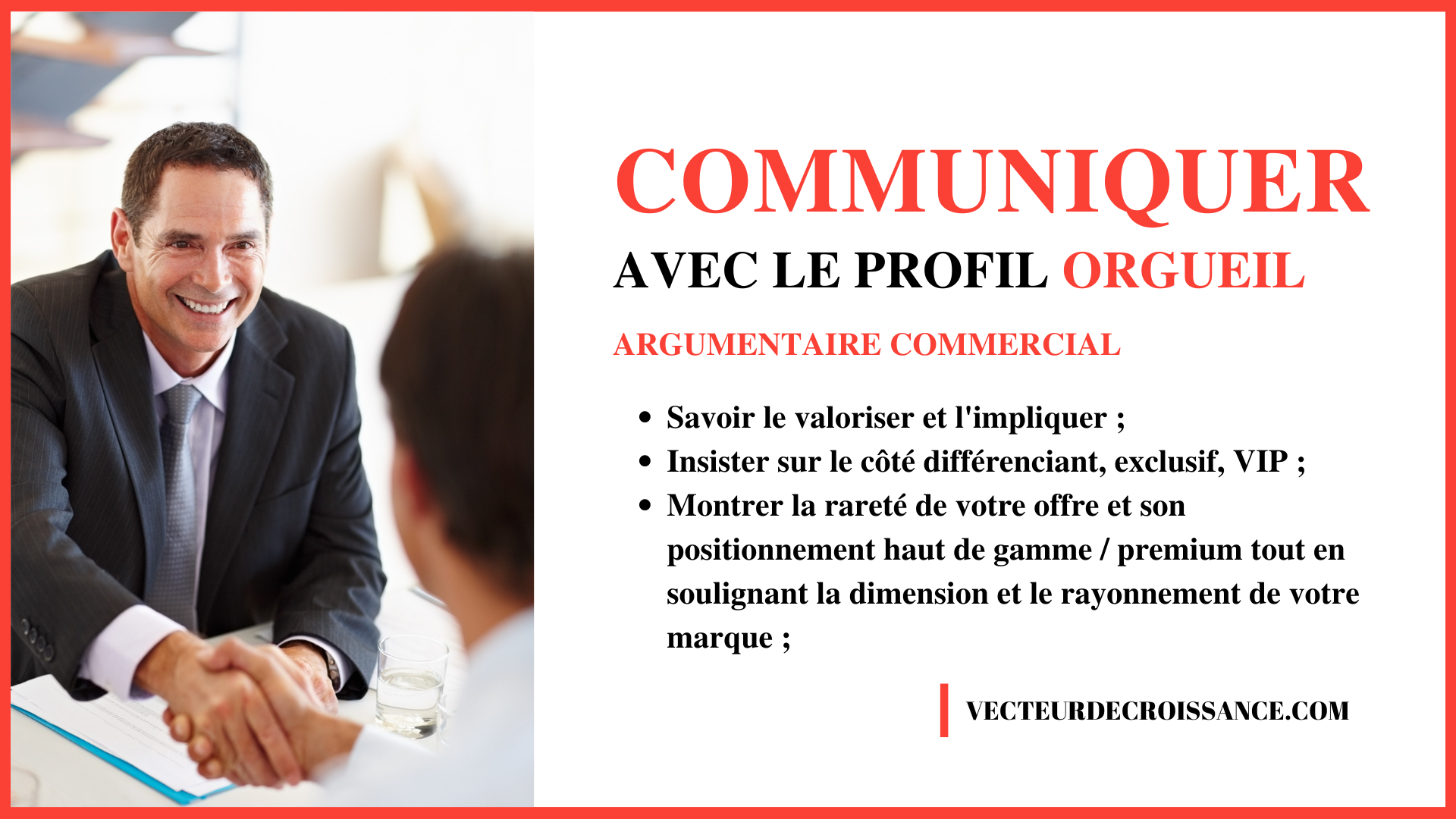 Vendre plus avec la méthode SONCAS : le profil orgueil — Vecteur de croissance
