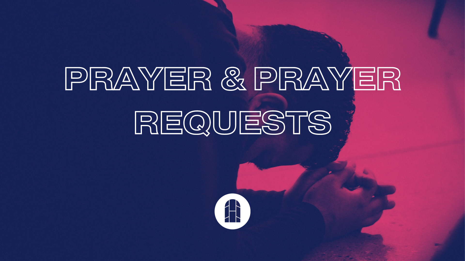 PRAYER REQUESTS — First Baptist Church Portland, TN