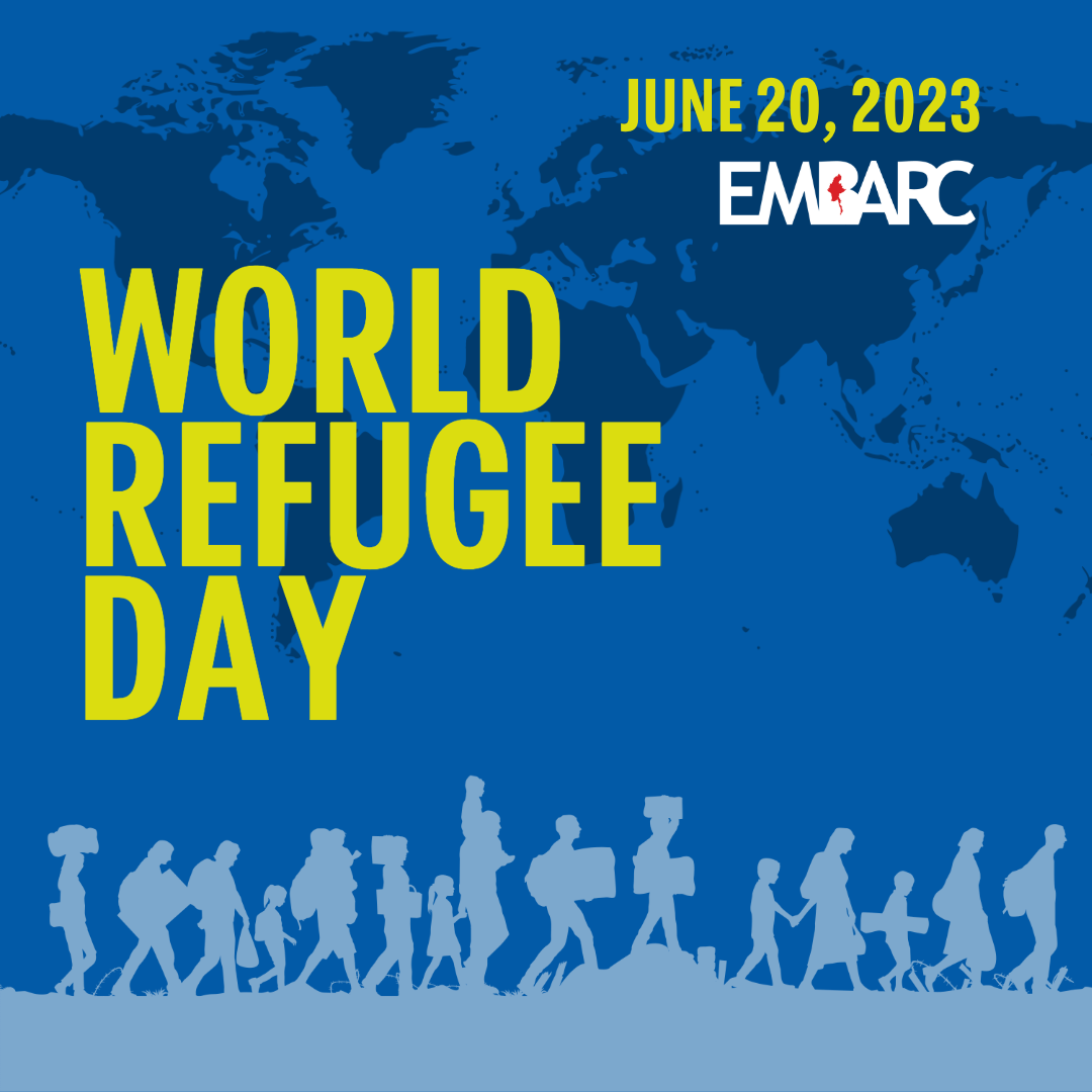 Our Mission for 2023 World Refugee Day — EMBARC