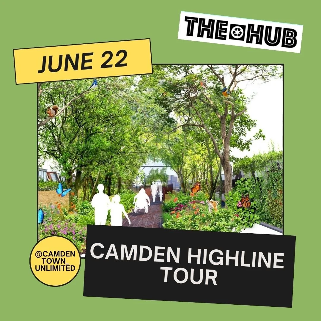 Camden Highline Tour — THE HUB