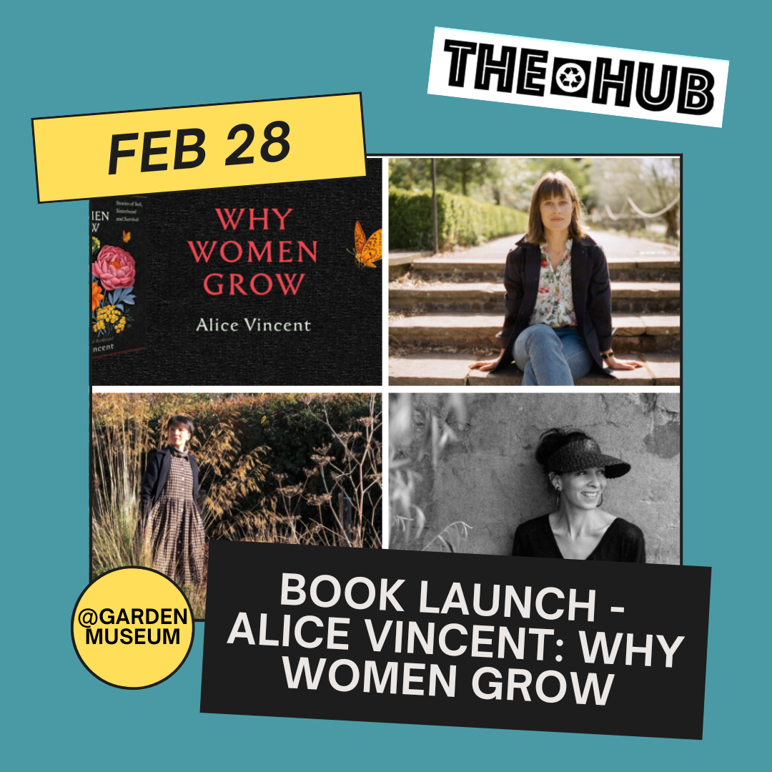 Book launch - Alice Vincent: Why Women Grow — THE HUB