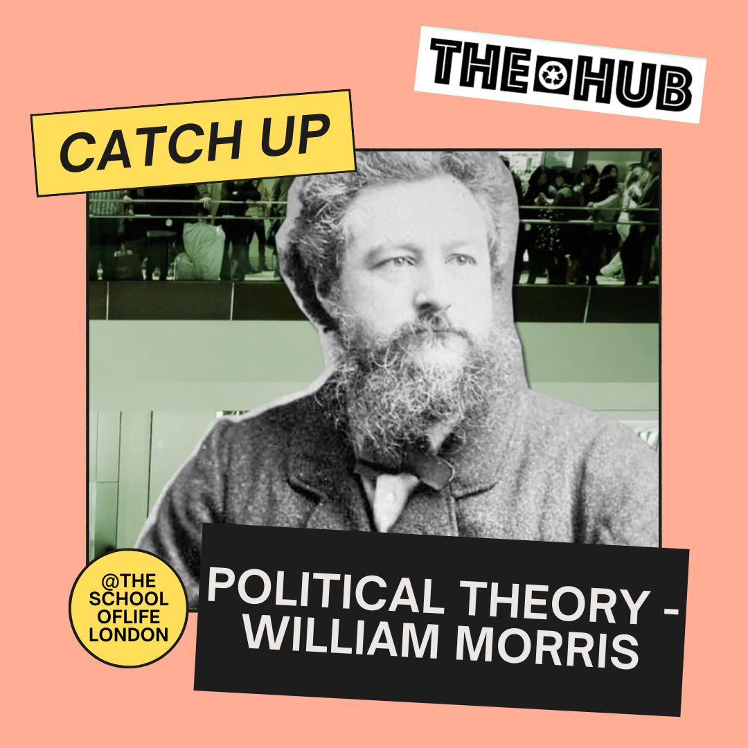 Political Theory - William Morris — THE HUB