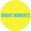 Bright Moments