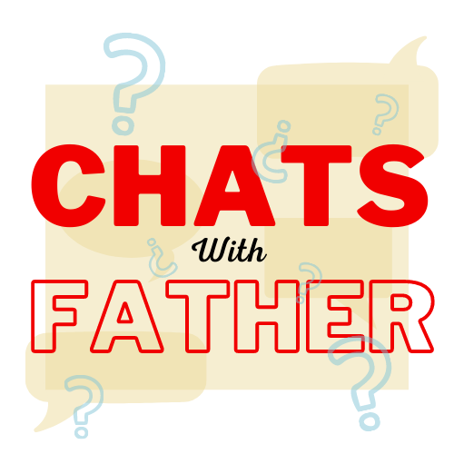 Chats With Father — Catholic Campus Ministry
