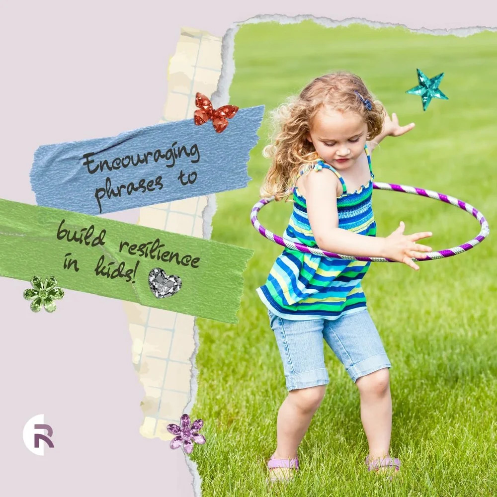 12 ENCOURAGING PHRASES TO BUILD RESILIENCE IN KIDS — redefini