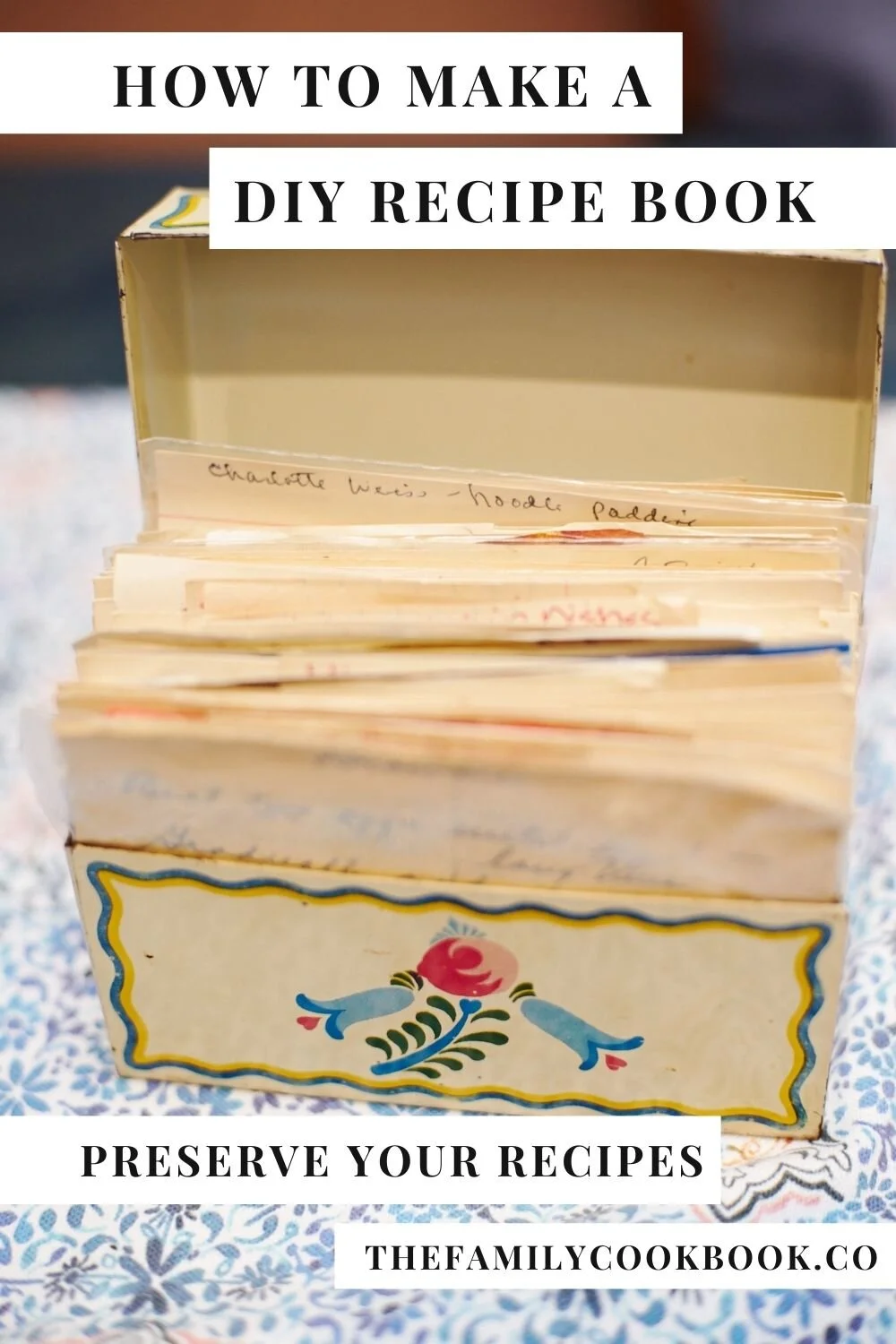 Preserving Your Family Recipes: A Guide — Savor Custom Cookbooks