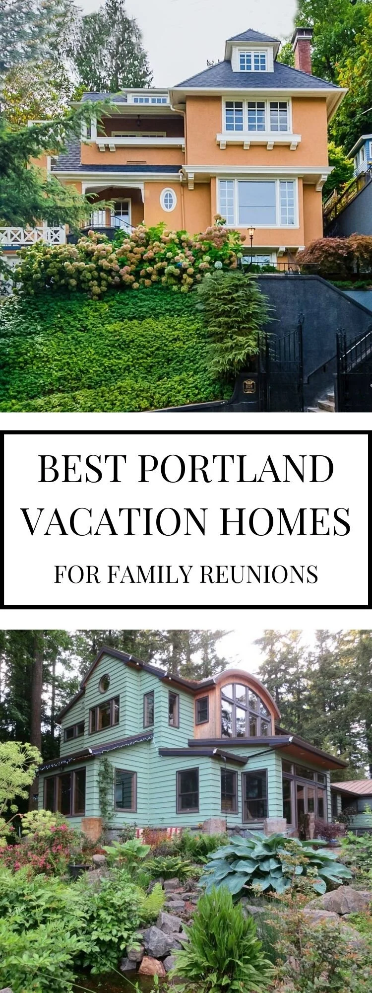 Best Vacation Rentals in Portland for Family Reunions — Savor Custom ...