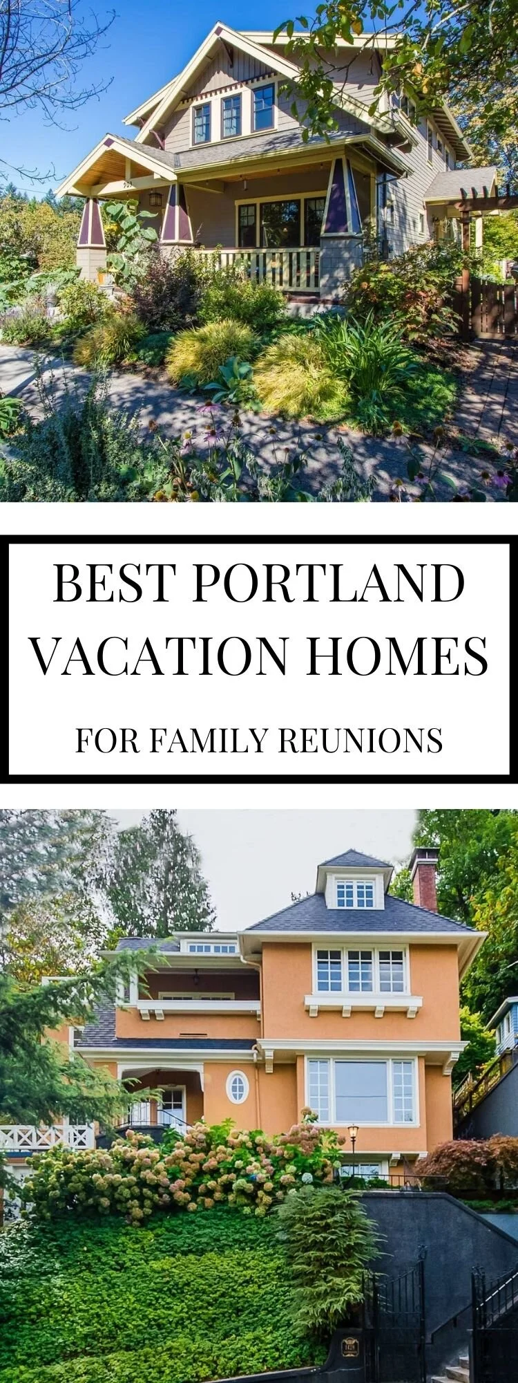Best Vacation Rentals in Portland for Family Reunions — Savor Custom ...
