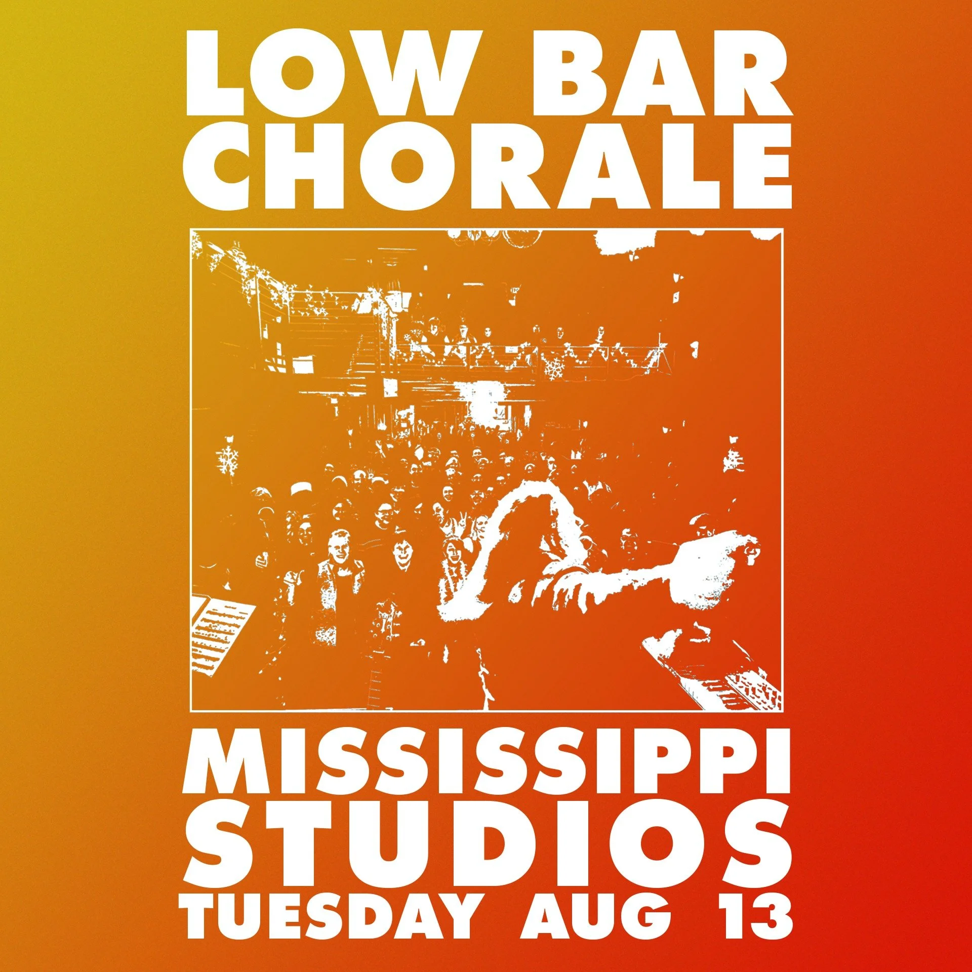 The Low Bar Chorale