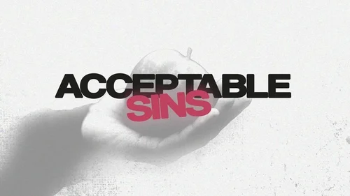 Sermon Series: Acceptable Sins — Renovation Church