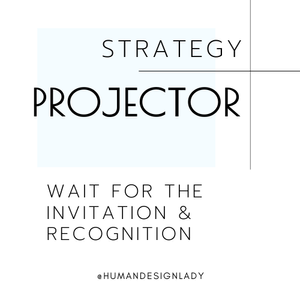 Introduction to Human Design Strategy — Katie Calder