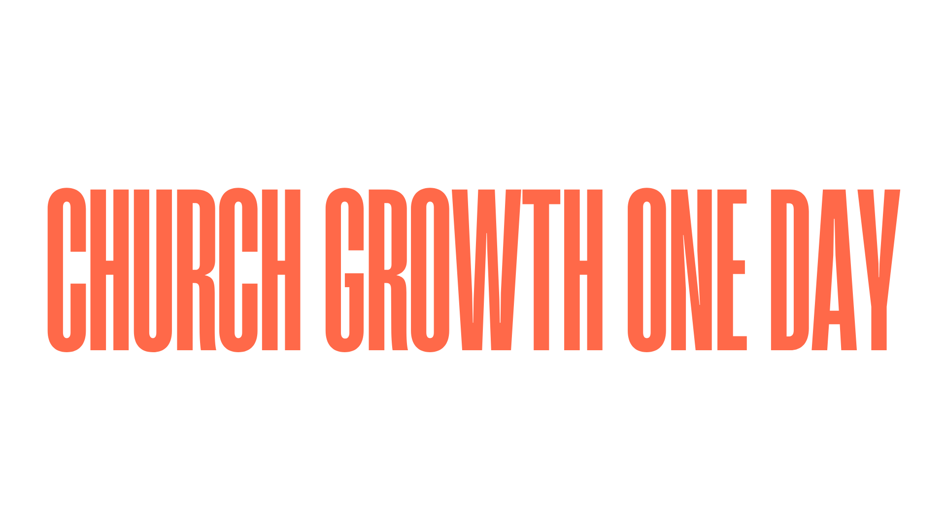 Church Growth One Day — Healthy Leadership Solutions