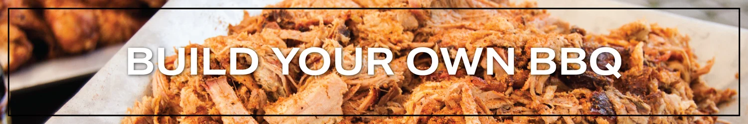 Build your own BBQ — Shigs In Pit & Mad Anthony Catering