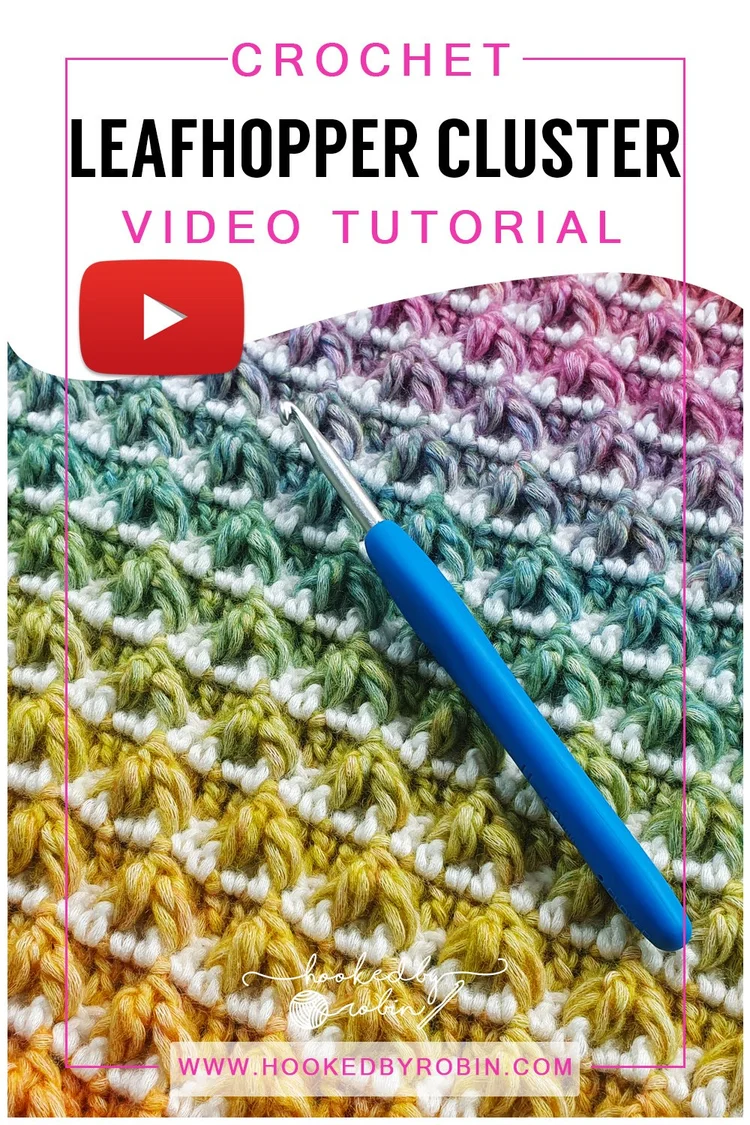 Crochet Leafhopper Cluster Stitch [Free Video Tutorial & Written ...