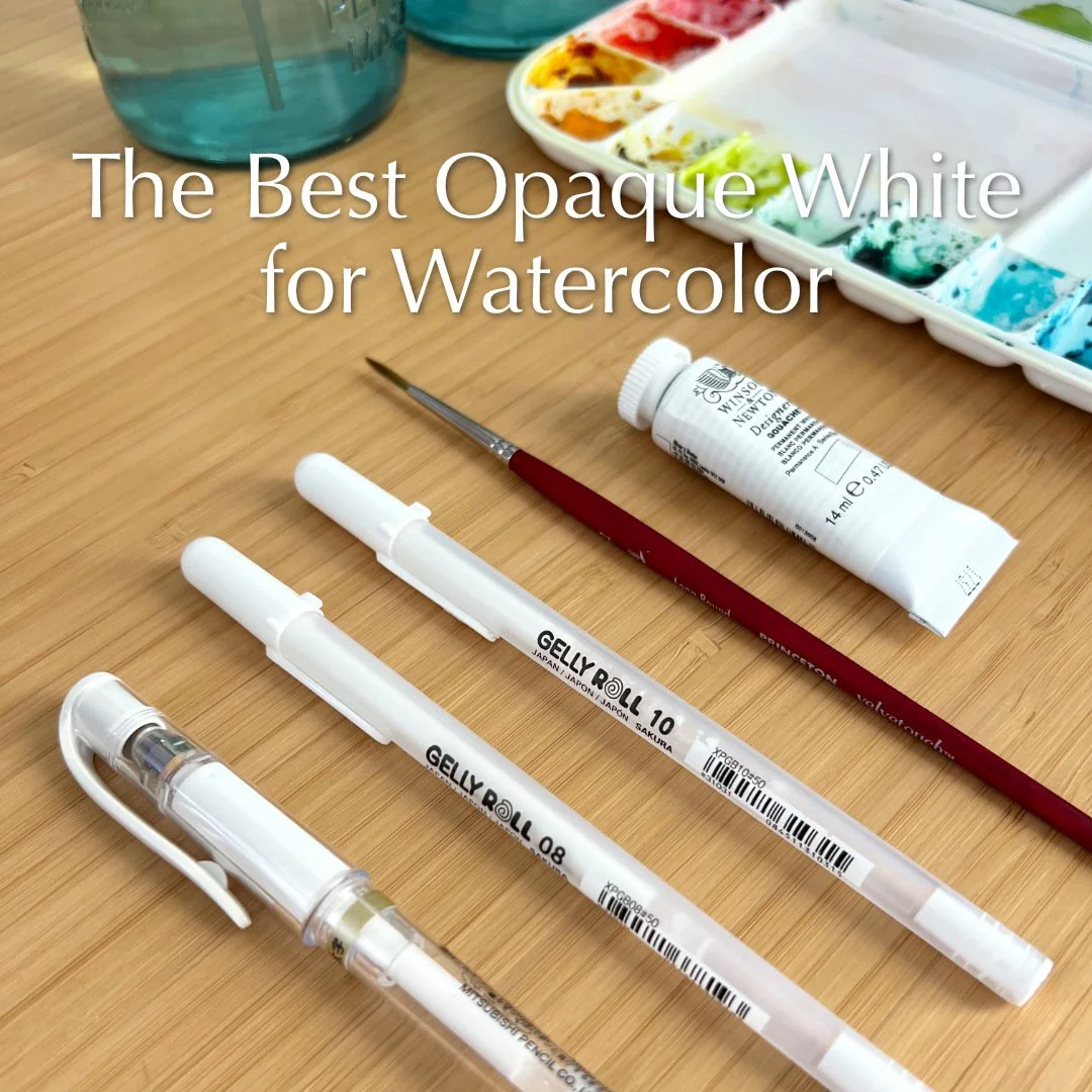 The Best Opaque White Gel Pens and White Gouache for Watercolor Artists ...