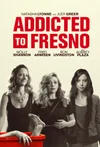 Addicted to Fresno — Gamechanger Films