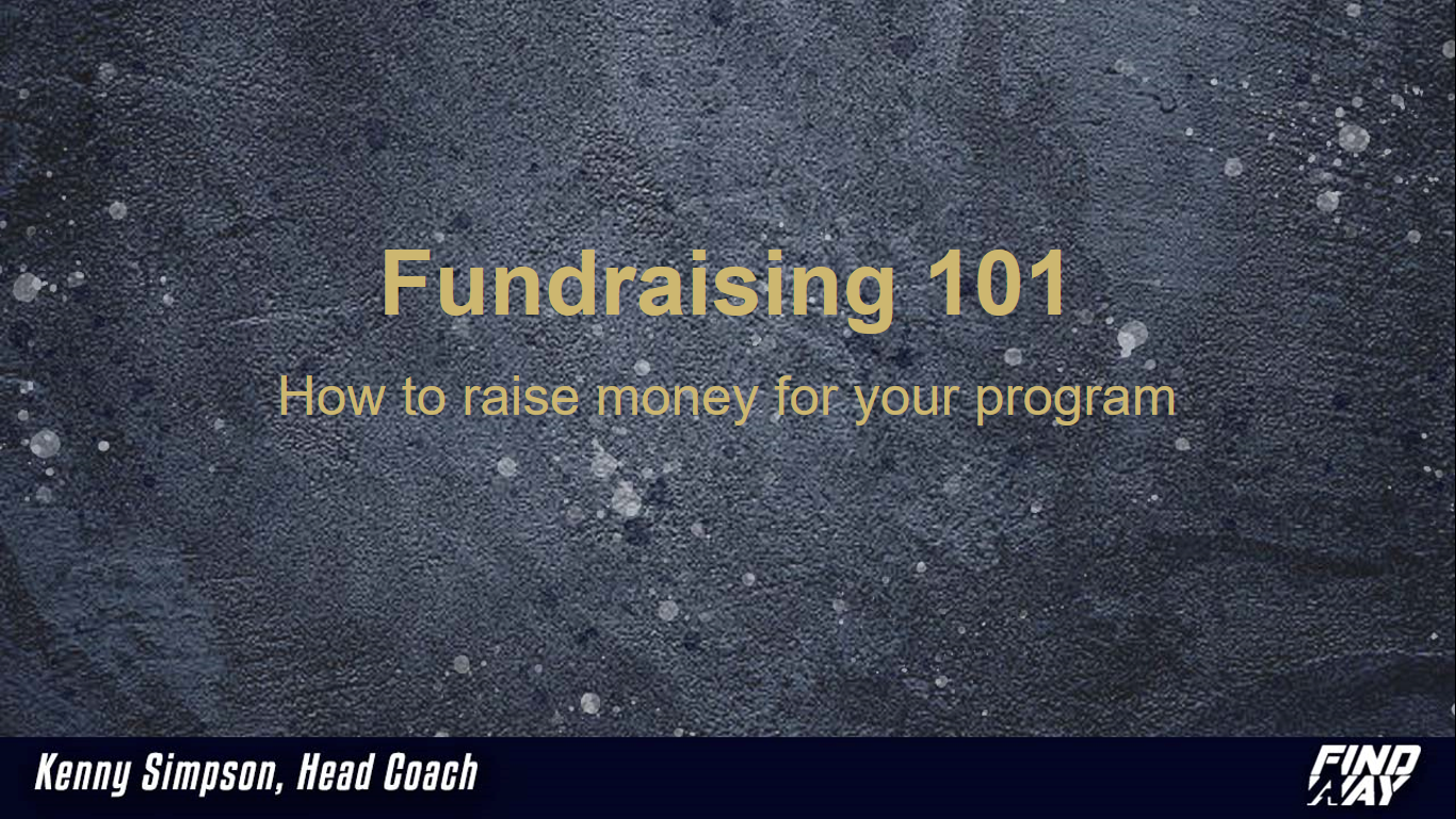 FUNDRAISING 101 PPT — FBCoachsimpson