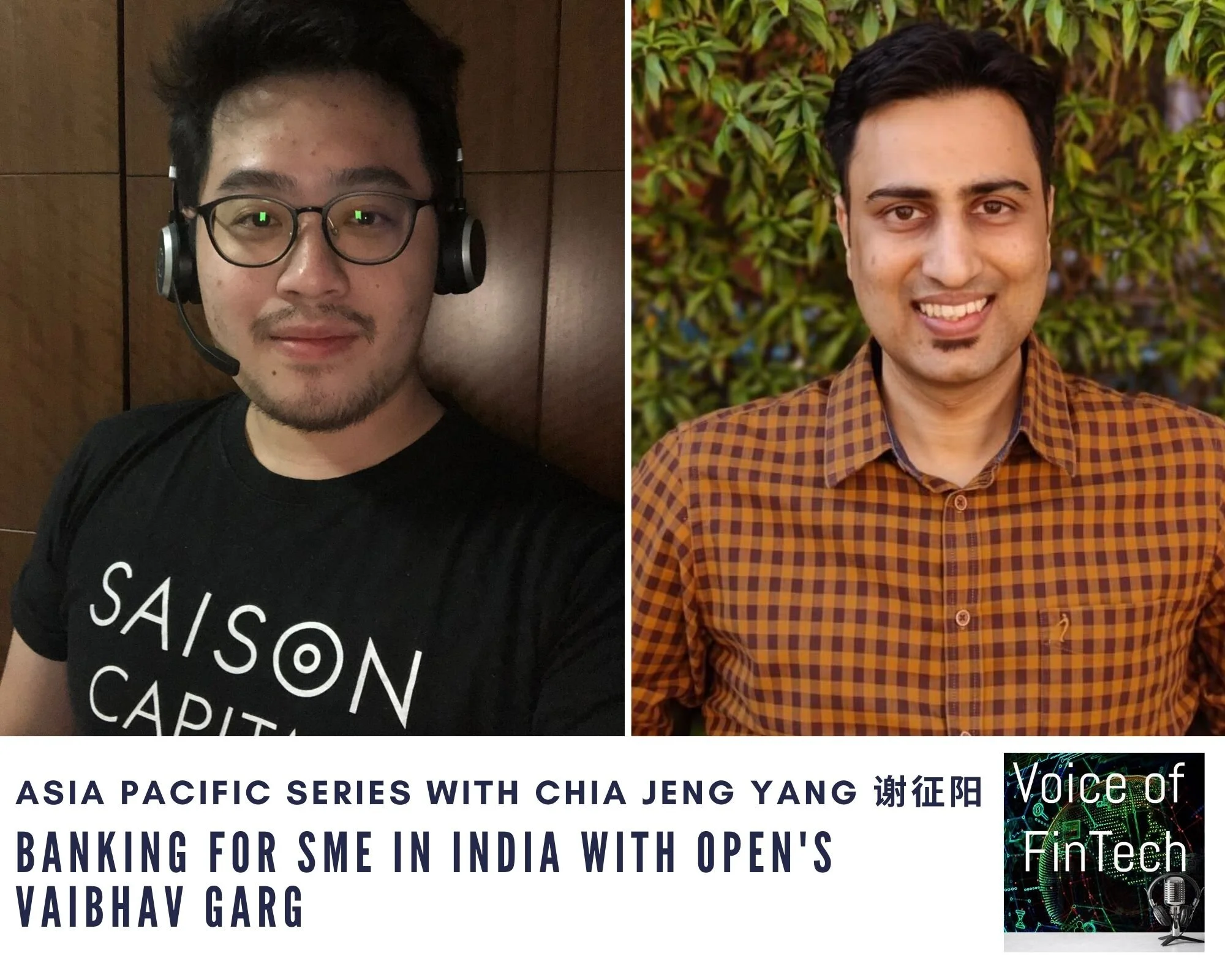 Asia Pacific Series with Chia Jeng Yang 谢征阳: Banking for SMEs in India ...