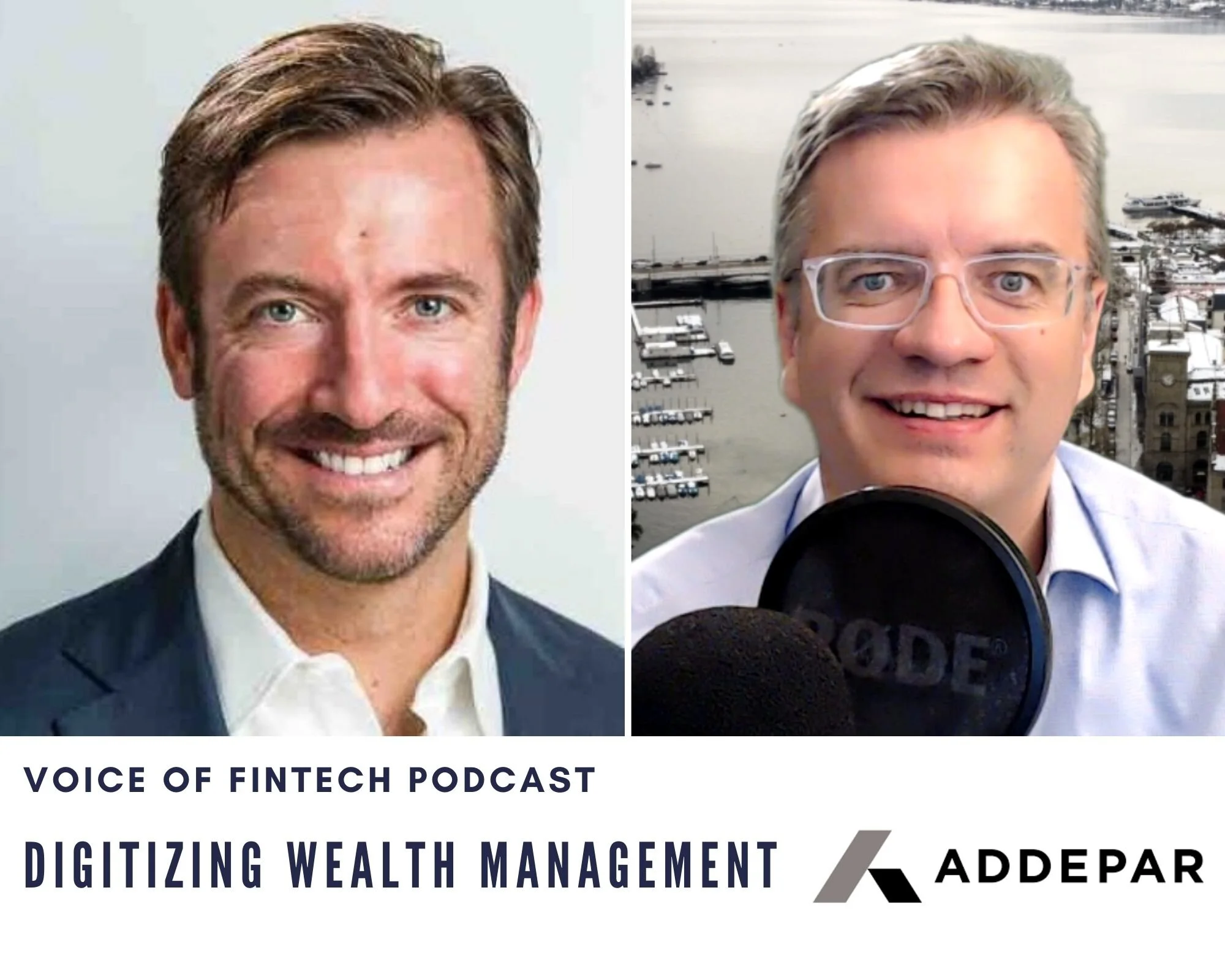 Digitizing Wealth Management with Addepar — Voice of FinTech