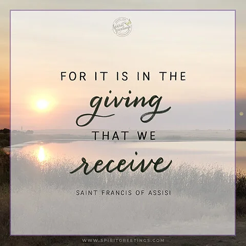 Quotes About the Spiritual Power of Giving — Spirit Greetings®