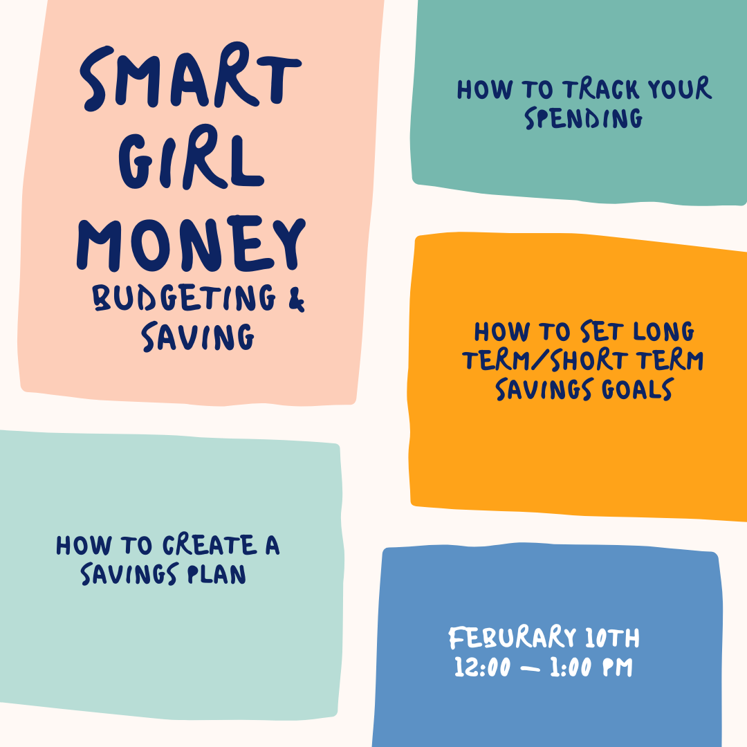 Smart Girl Money: Budgeting & Saving — Women's Opportunity Center