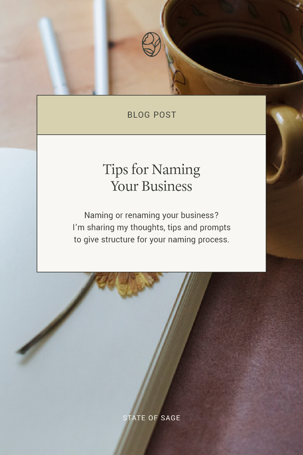 Tips for Naming Your Business — State of Sage