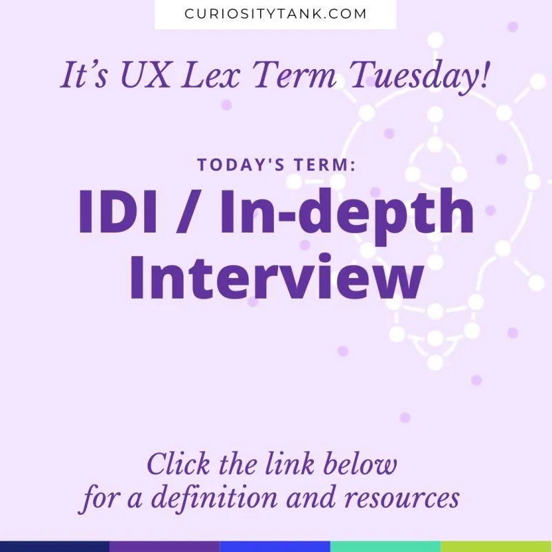 Learn the lingo: IDI / In-depth Interview