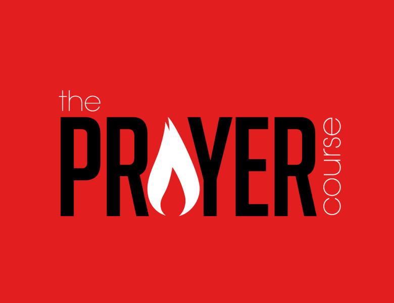The Prayer Course — Kerith Community Church
