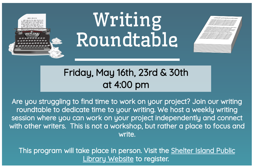 Writing Roundtable — Shelter Island Public Library
