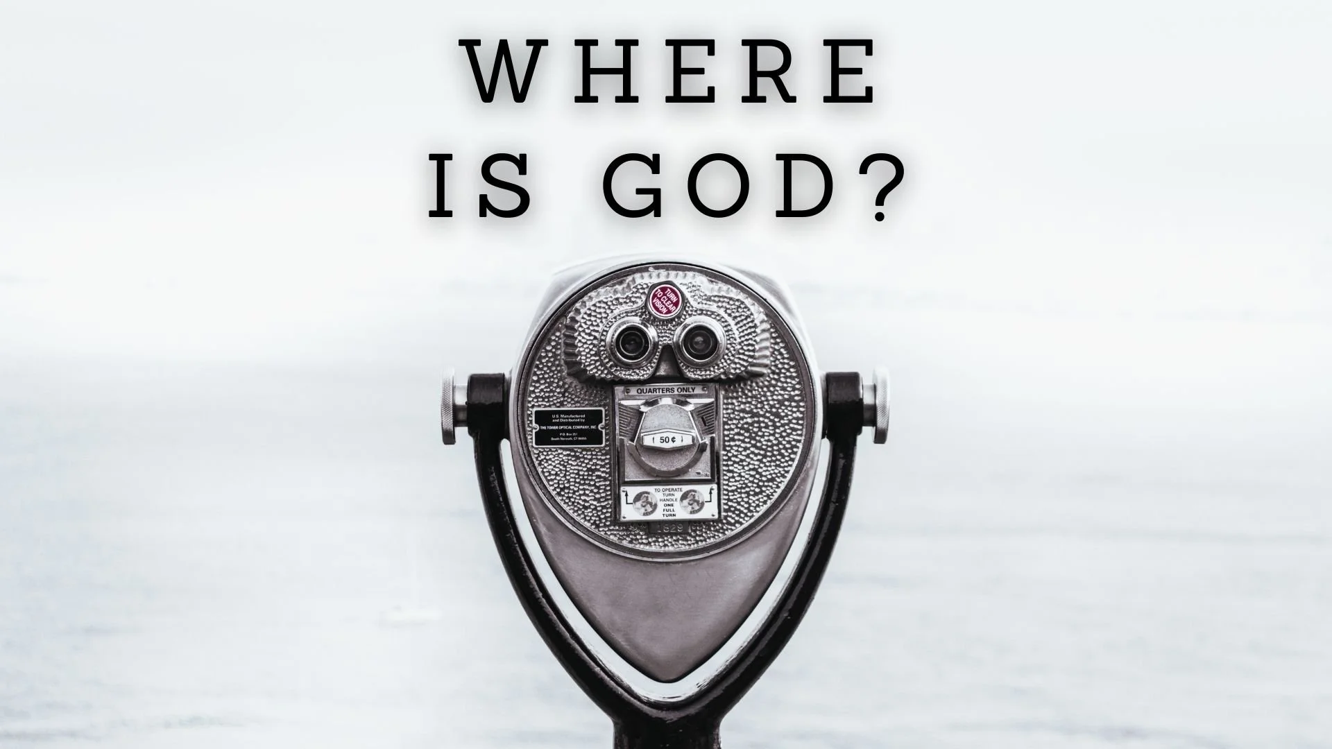 Where is God? — Lincoln Glen Church