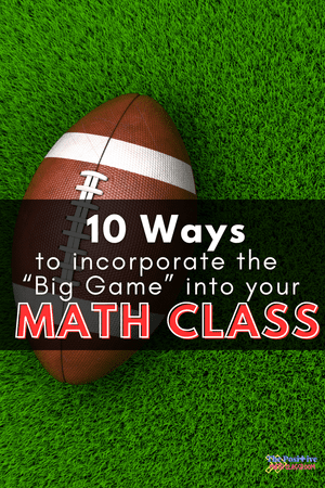 Super Bowl Math Activities — The Positive Math Classroom