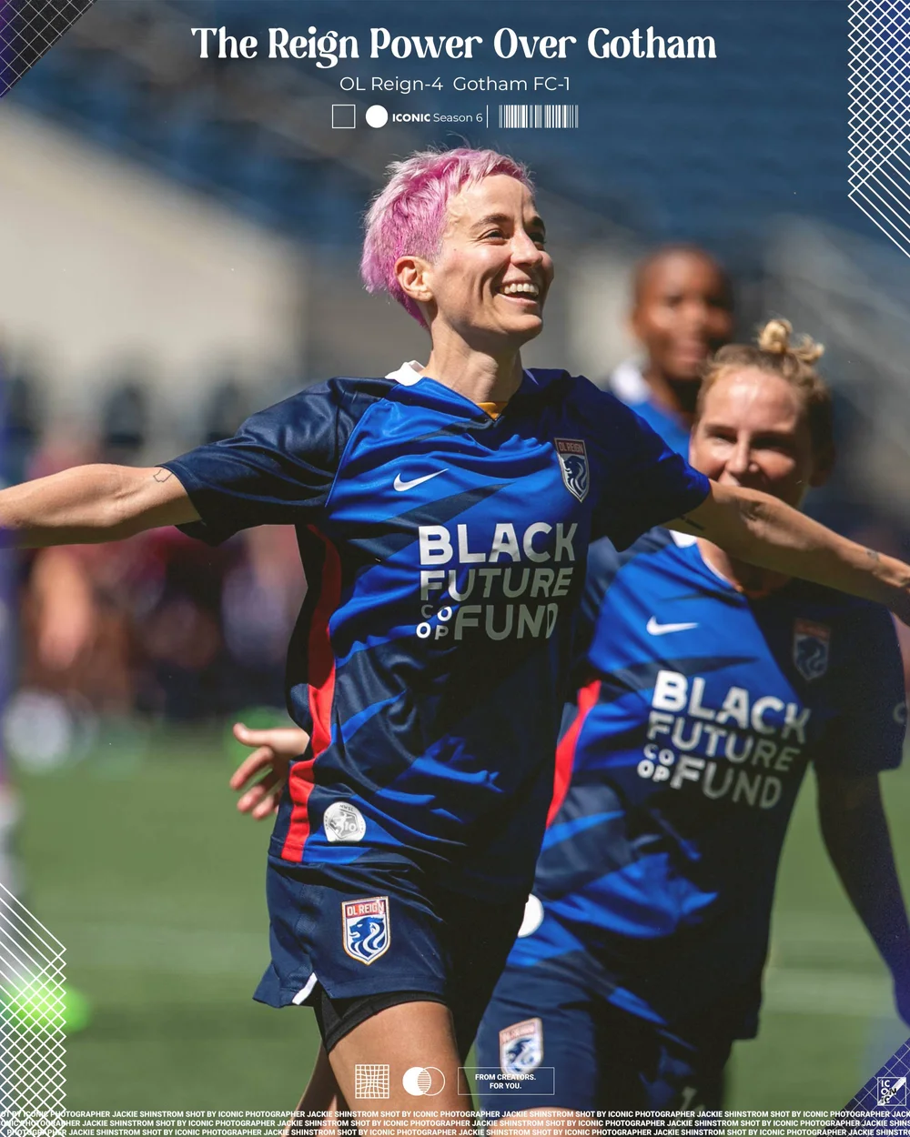 OL Reign x Gotham FC — I C O N I C