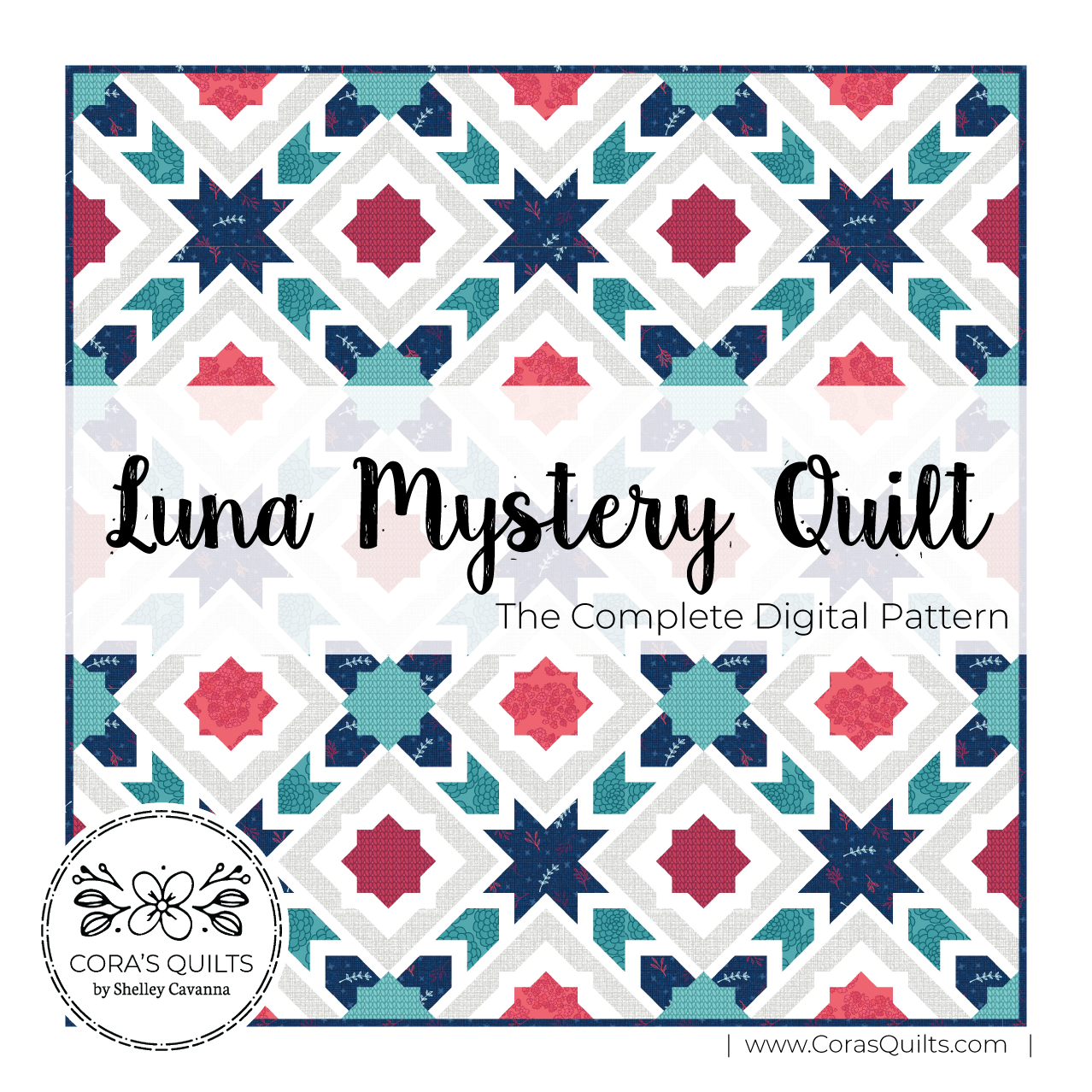 Luna - Summer 2020 — Cora's Quilts by Shelley Cavanna