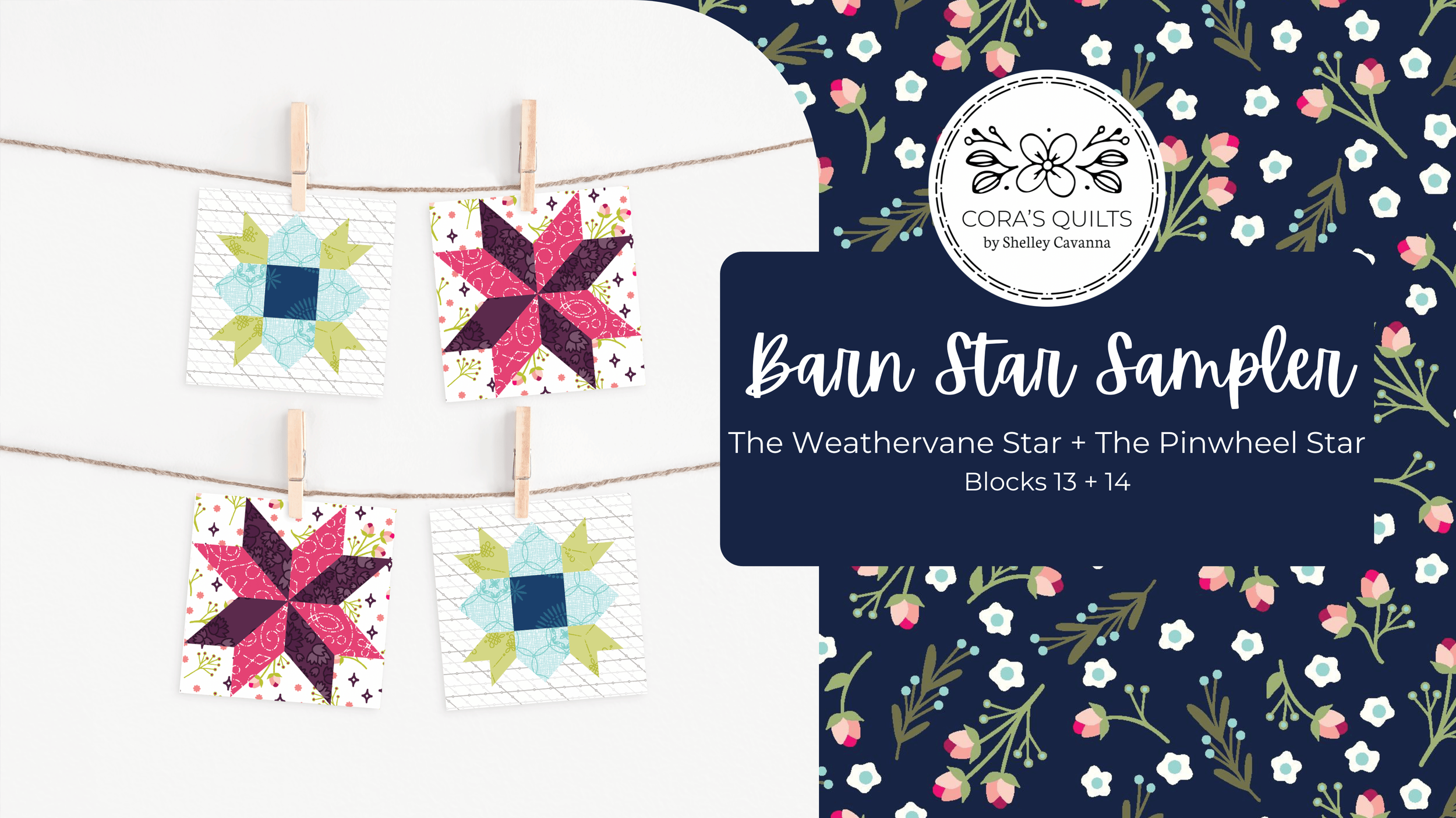 Barn Star Sampler Quilt-Along, Month 3 — Cora's Quilts by Shelley Cavanna