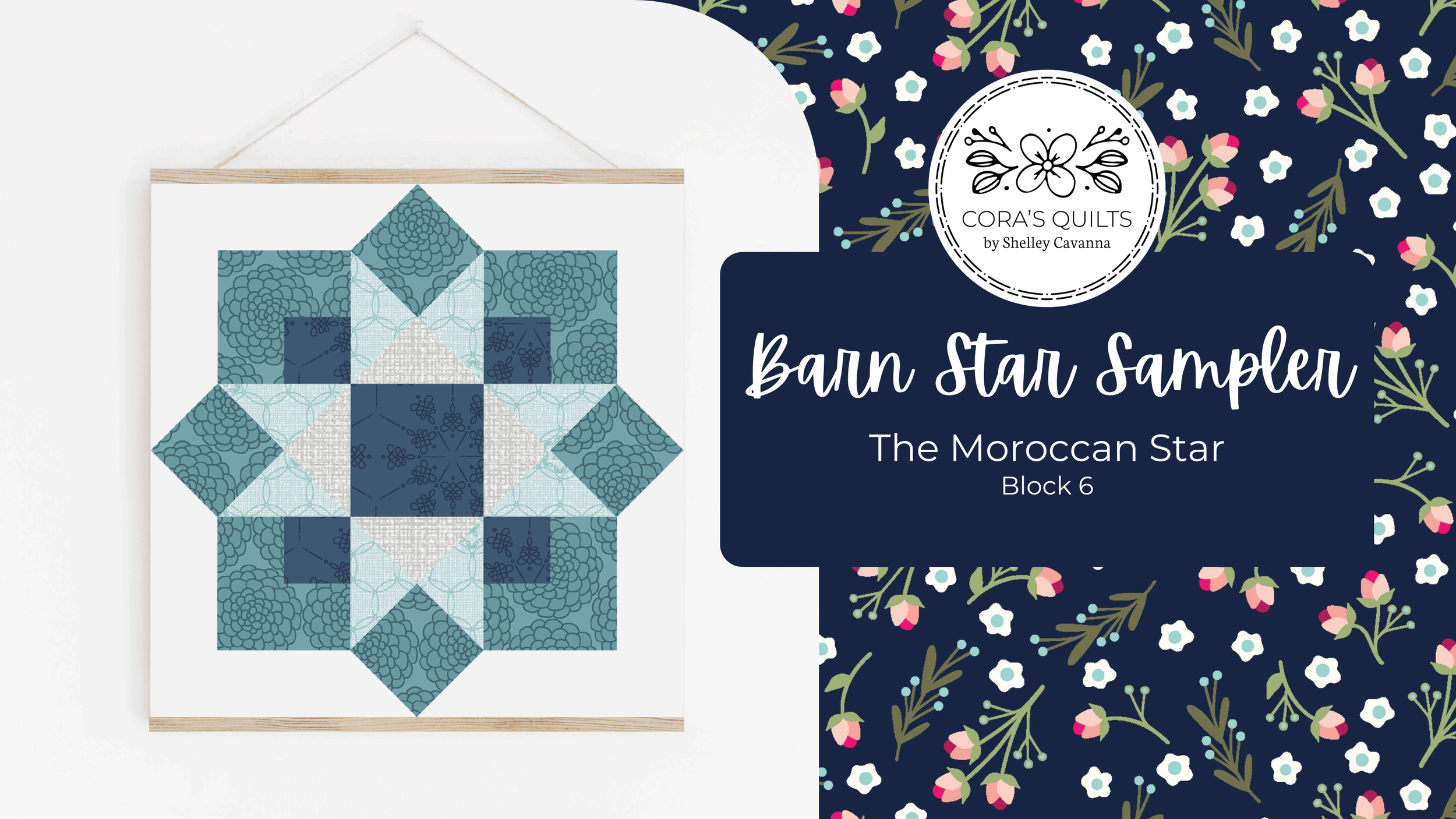 Barn Star Sampler Quilt-Along, Month 8 — Cora's Quilts by Shelley Cavanna