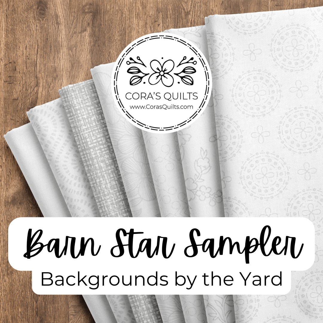 Barn Star Sampler Quilt-Along, Month 1 — Cora's Quilts by Shelley Cavanna