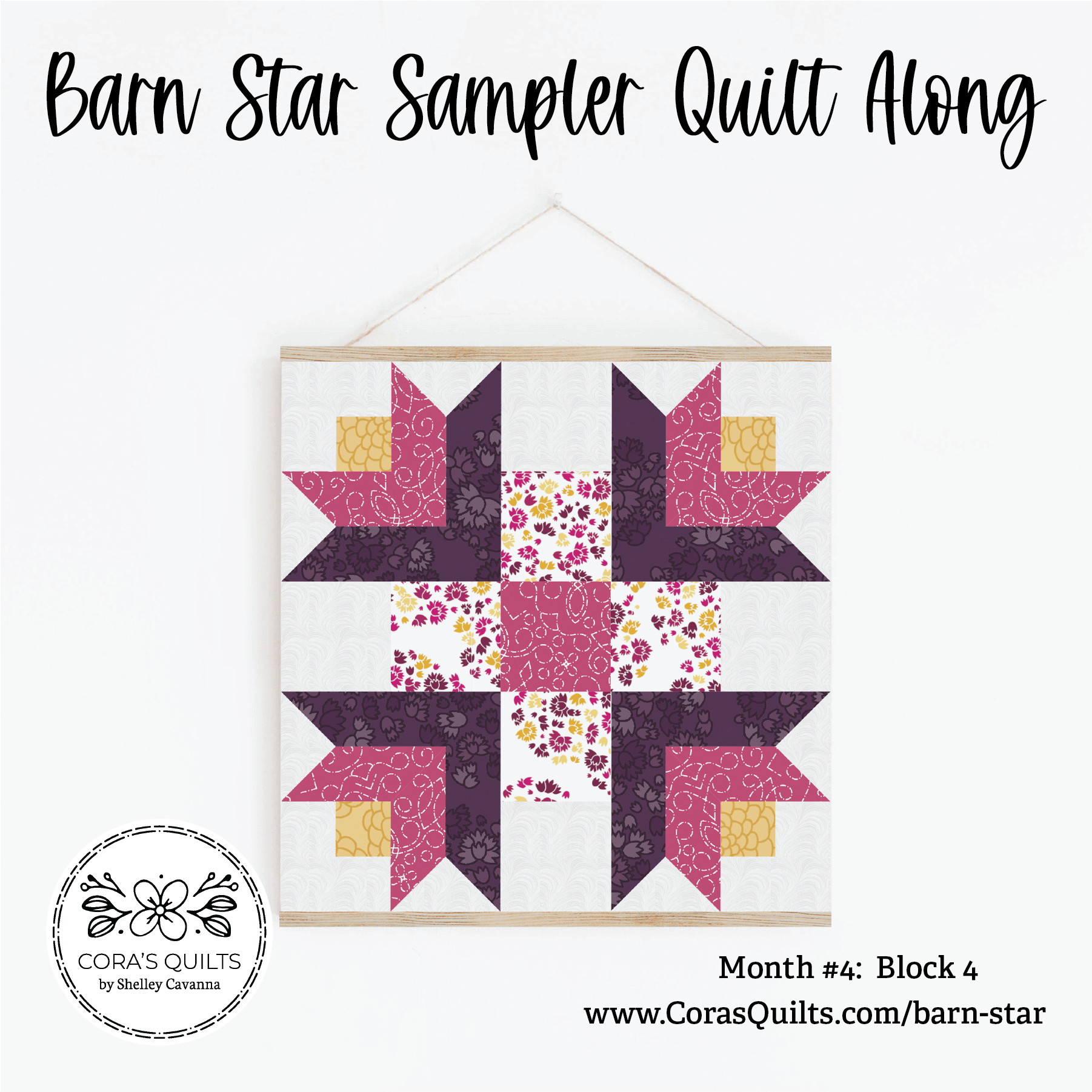 Barn Star Sampler BOM Homepage — Cora's Quilts by Shelley Cavanna