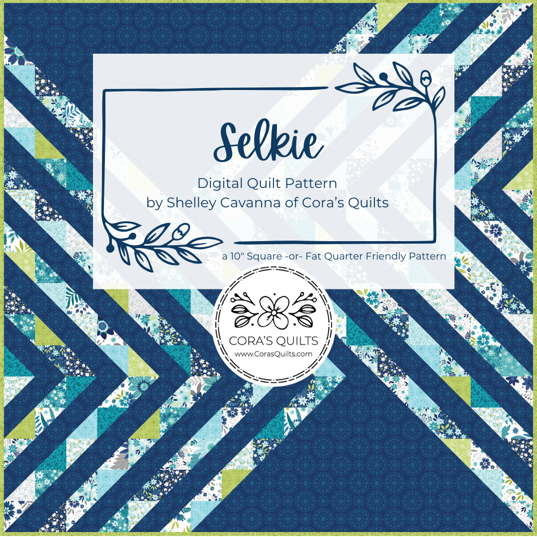Selkie - Digital Quilt Pattern — Cora's Quilts by Shelley Cavanna