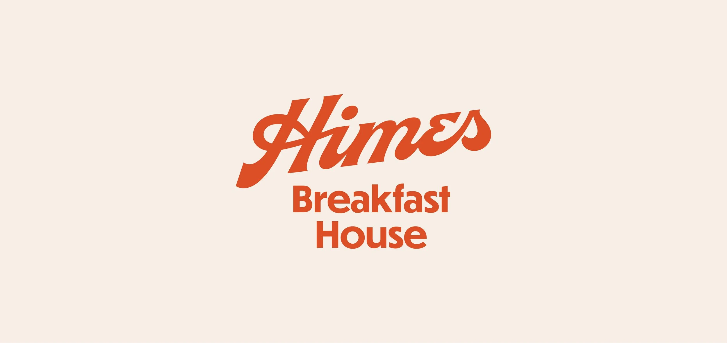 Himes Breakfast House — St Pete Branding Agency - Hype Group