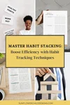 Master Habit Stacking: Boost Efficiency with Habit Tracking Techniques ...