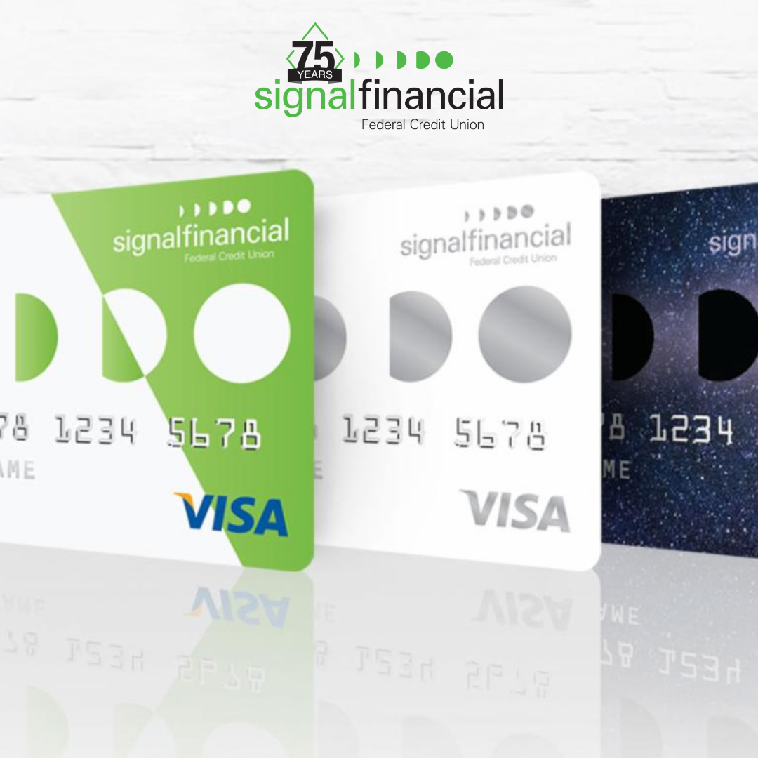 Signal Financial: Pick The Card That's Right For You! — One Loudoun