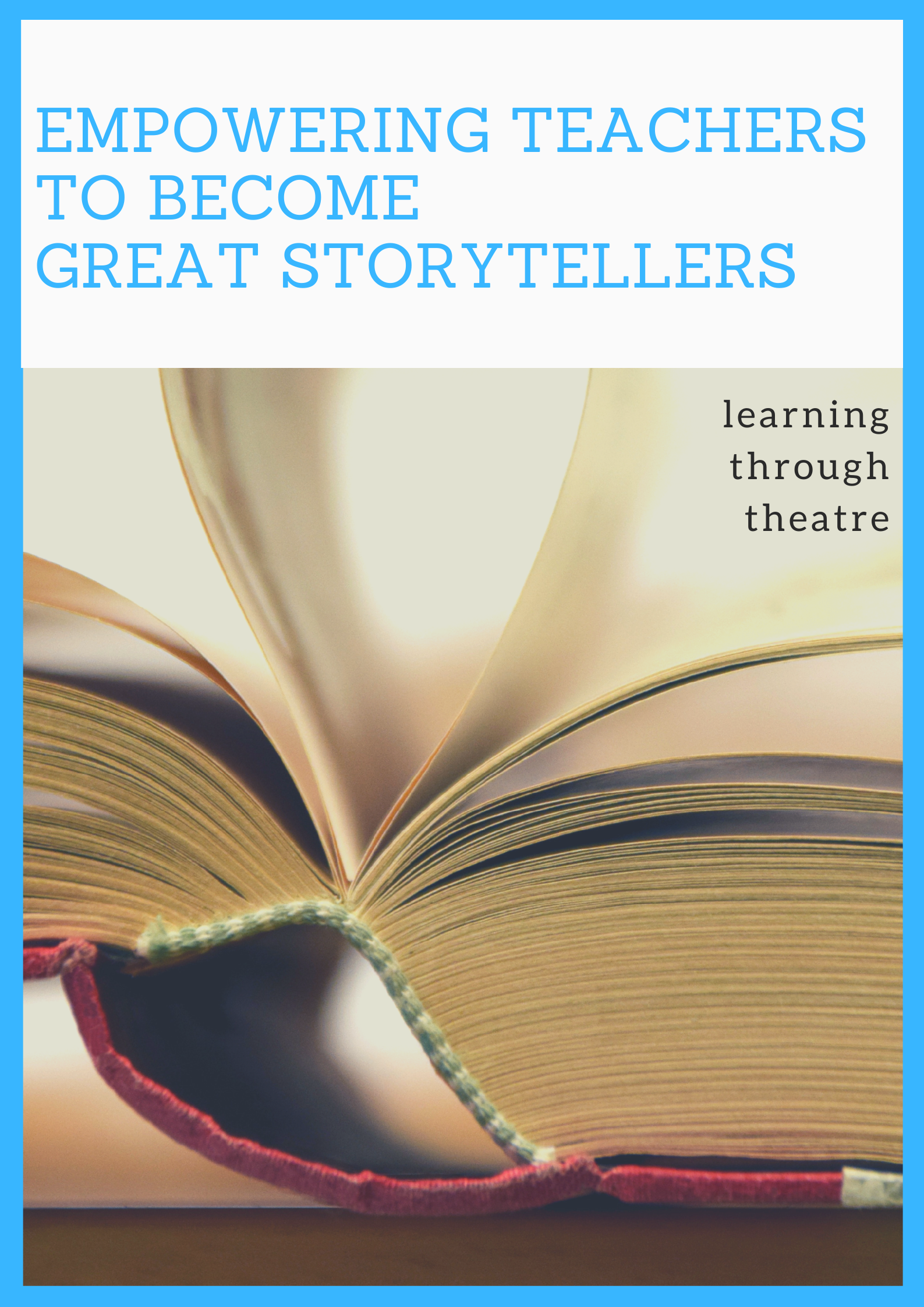 CPD Workshop: Empowering Teachers to Become Great Storytellers ...