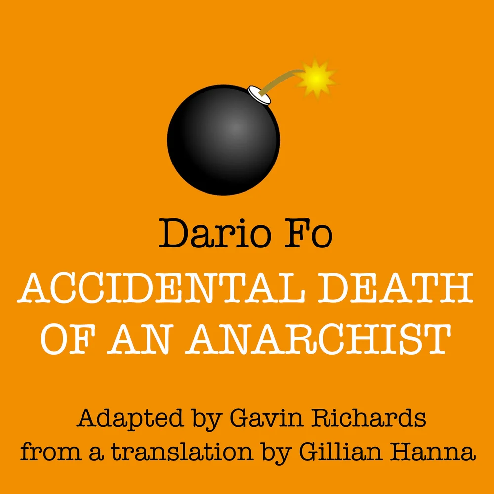 Accidental Death of an Anarchist — Learning Through Theatre