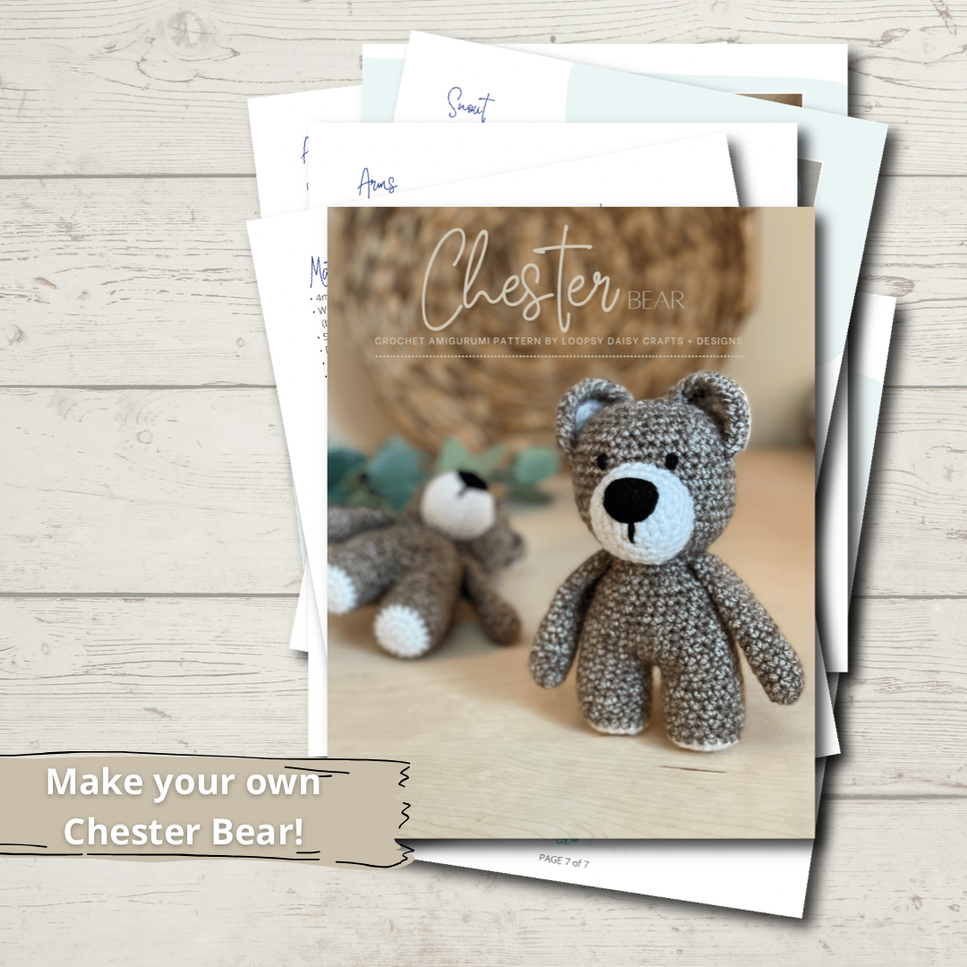 Chester Bear Crochet Amigurumi Bear PDF Pattern — Loopsy Daisy Crafts ...