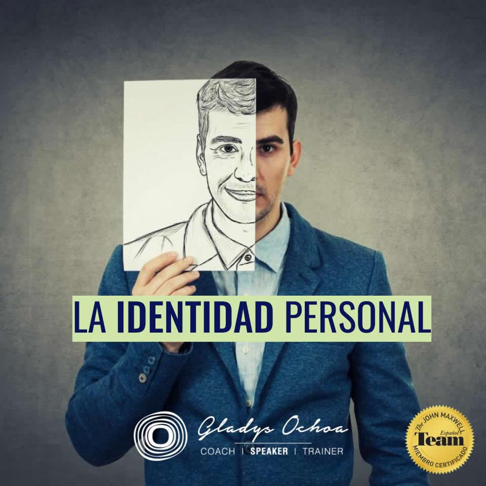 La Identidad Personal — Gladys Ochoa