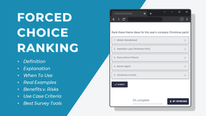 Forced Choice Questions: Use Cases, Survey Examples, Ranking ...