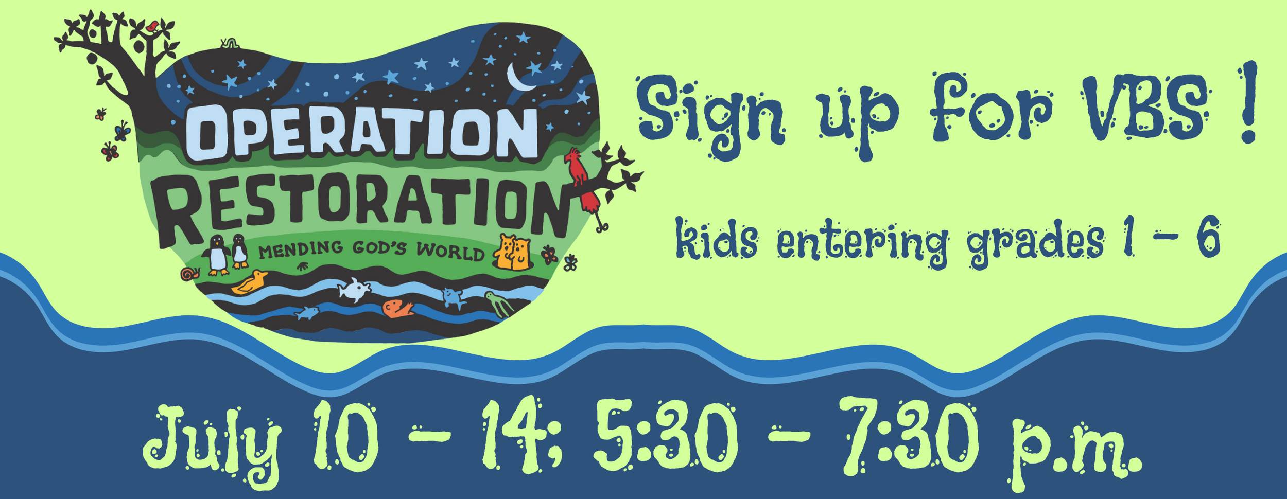 VBS Operation Restoration — St. Paul's UCC