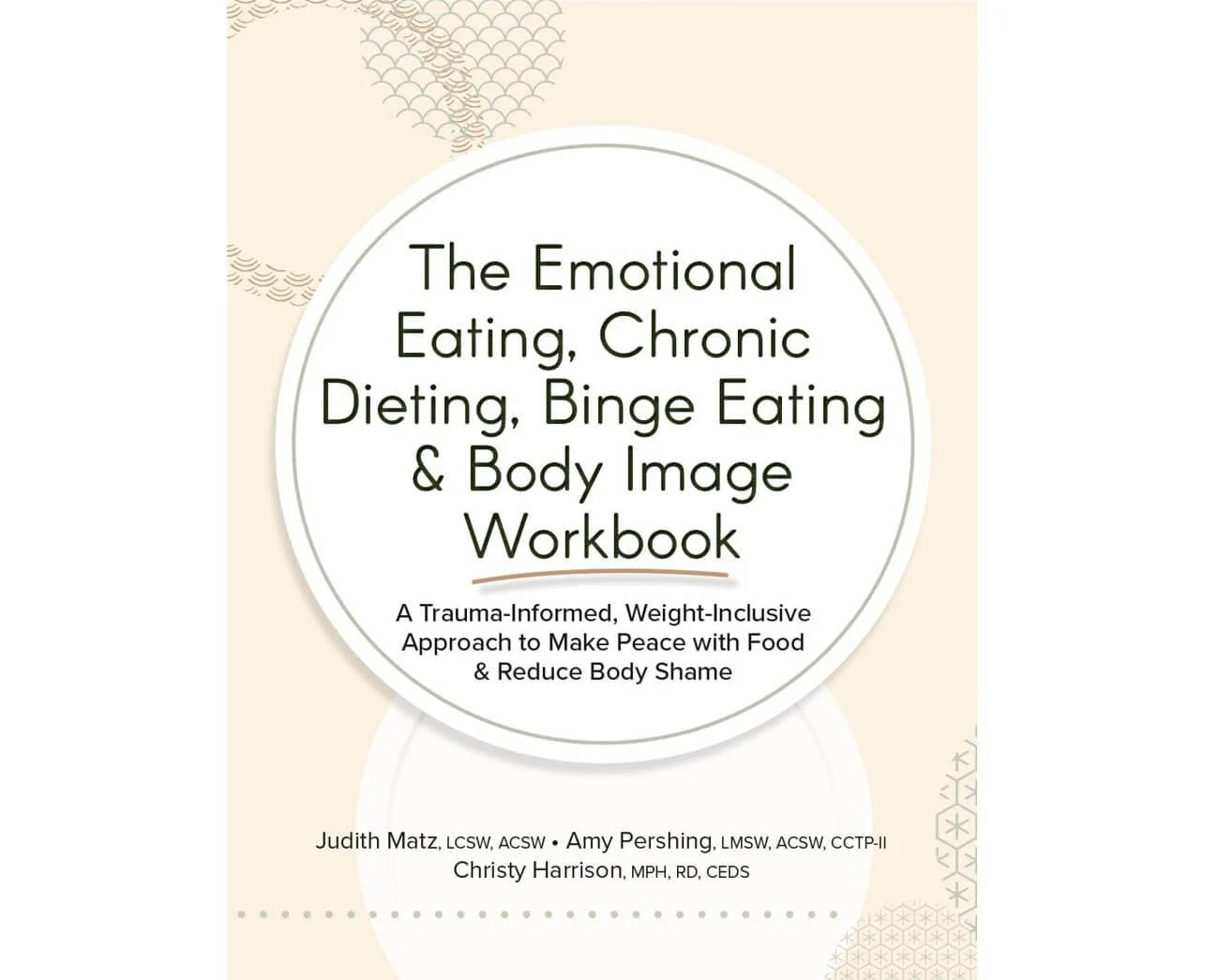 The Emotional Eating Workbook — The Bodywise Program