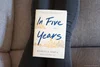 Review: In Five Years by Rebecca Serle — bookish wayfarer