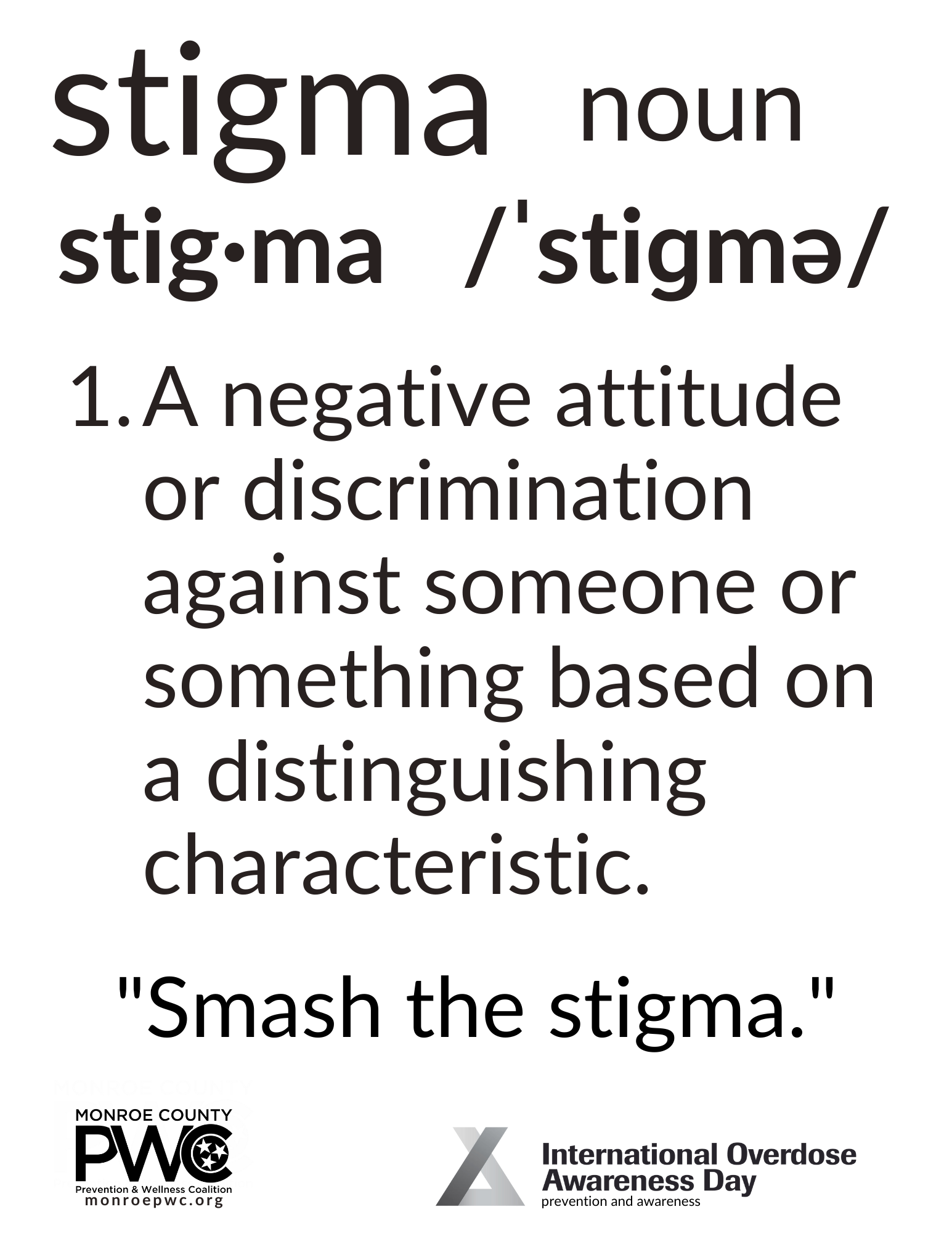 Smash the Stigma — Monroe County Prevention & Wellness Coalition